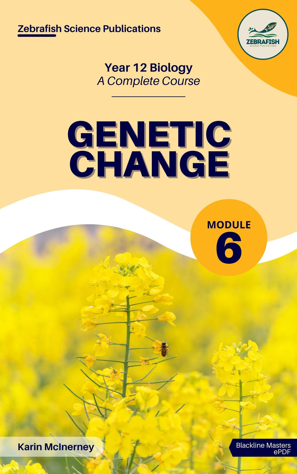 MODULE 6: GENETIC CHANGE Blackline Masters (ePDF) – Zebrafish Science ...